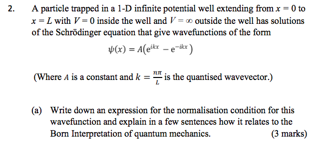 Solved 2. A particle trapped in a 1-D infinite potential | Chegg.com