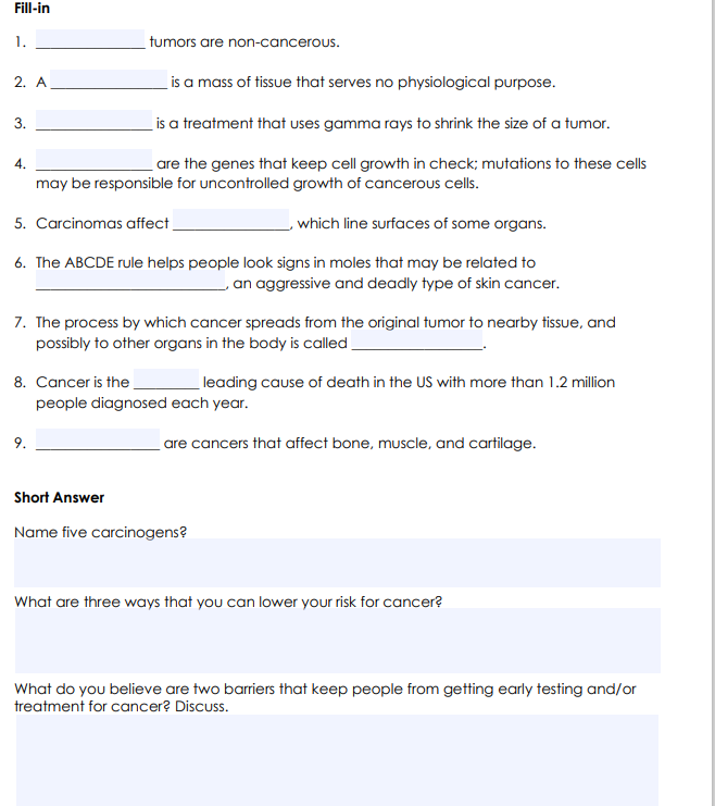 Solved 1. tumors are non-cancerous. 2. A is a mass of tissue | Chegg.com
