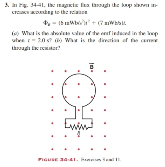 Solved 3. In Fig. 34-41, the magnetic flux through the loop | Chegg.com