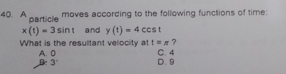 Solved 40. A particle moves according to the following | Chegg.com