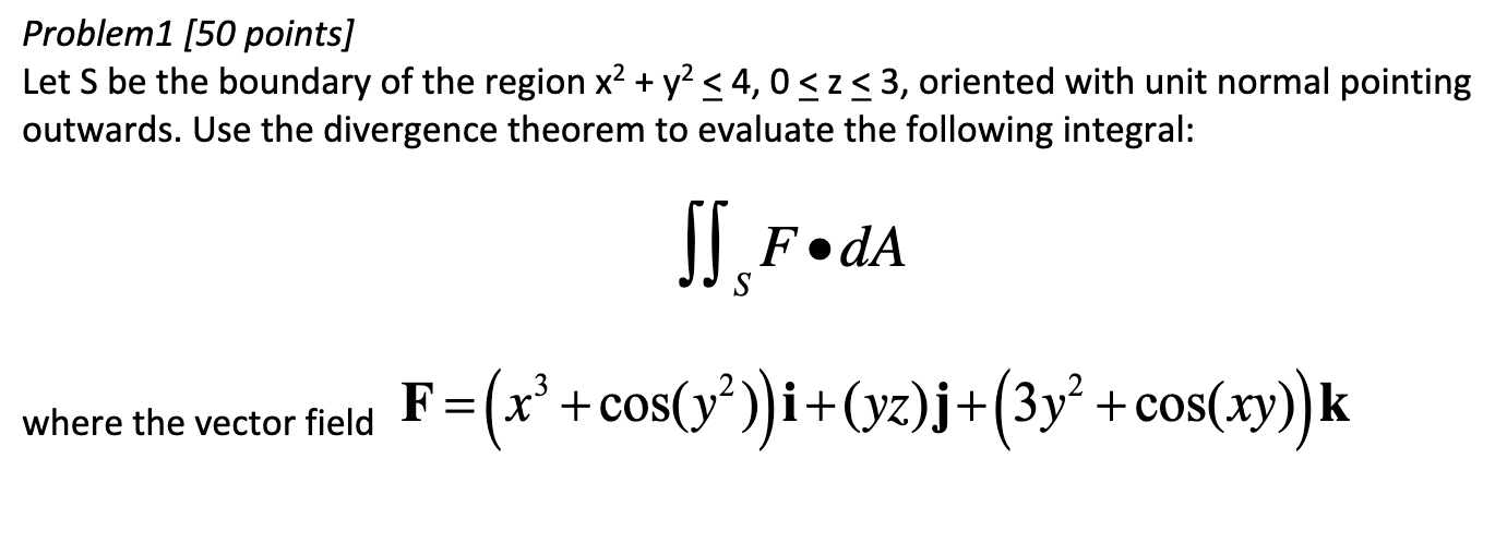 Solved Problem1 (50 points) Let S be the boundary of the | Chegg.com