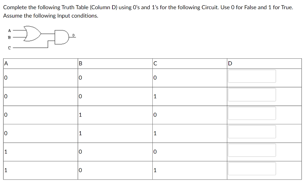 Solved Complete the following Truth Table (Column D) using | Chegg.com