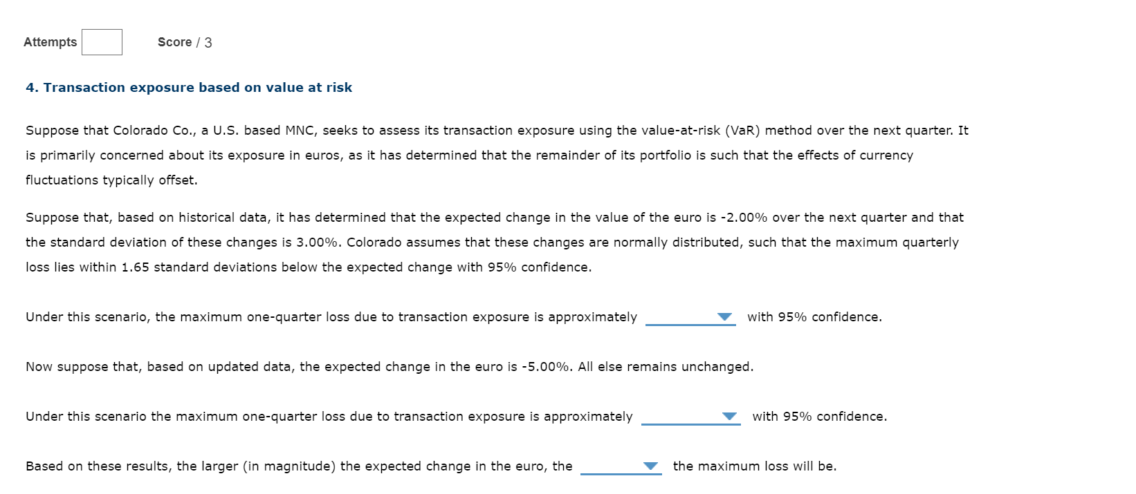 Solved Transaction exposure based on value at riskis | Chegg.com