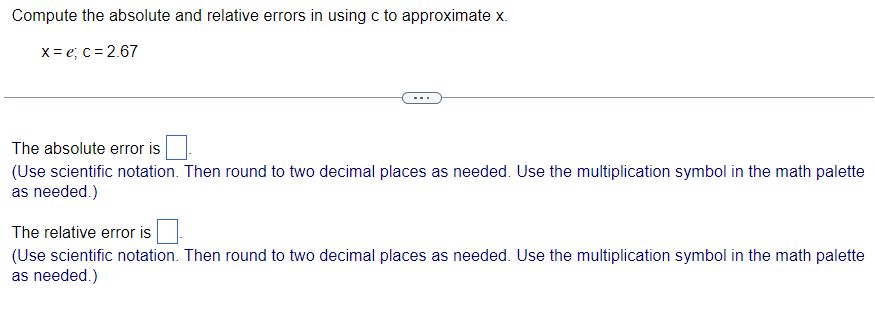Solved Compute the absolute and relative errors in using c | Chegg.com