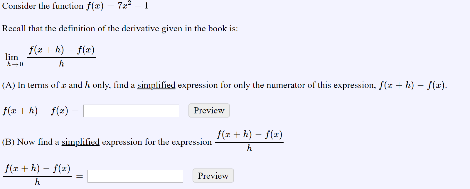 Solved Consider the function f(x) = 7x2 – 1 Recall that the | Chegg.com