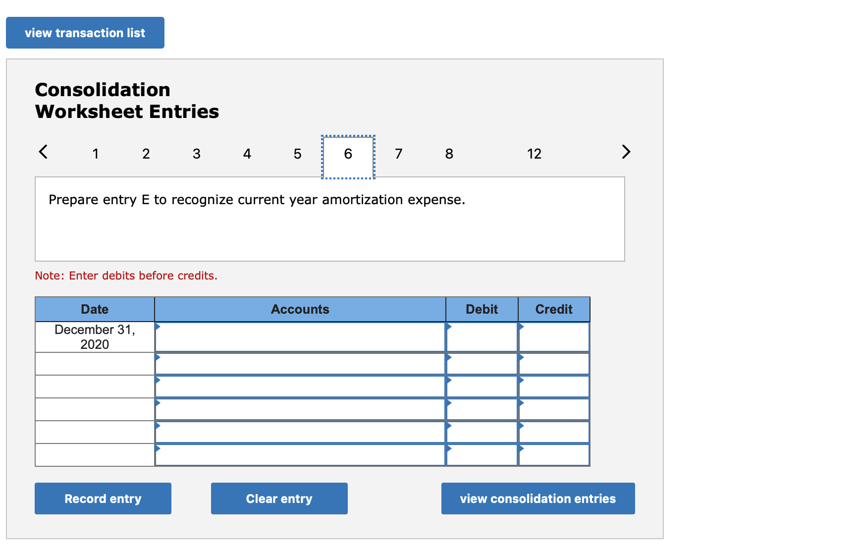 Solved Consolidation Worksheet Entries 45678 Prepare entry S | Chegg.com