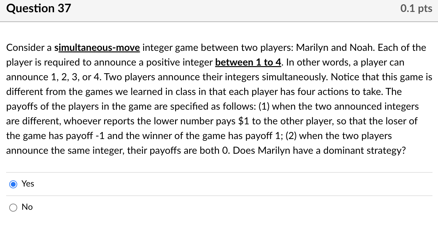 Solved Consider a simultaneous-move integer game between two | Chegg.com