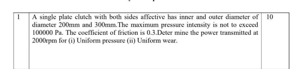 Solved 1 10 A single plate clutch with both sides affective | Chegg.com