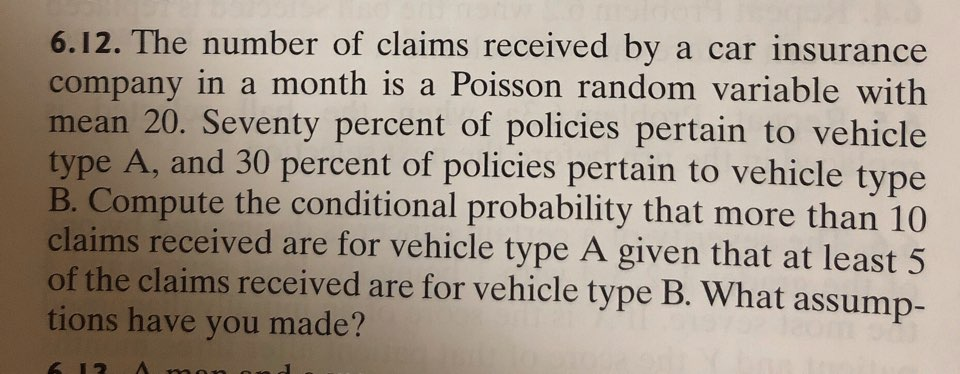 Solved 6.12. The number of claims received by a car | Chegg.com