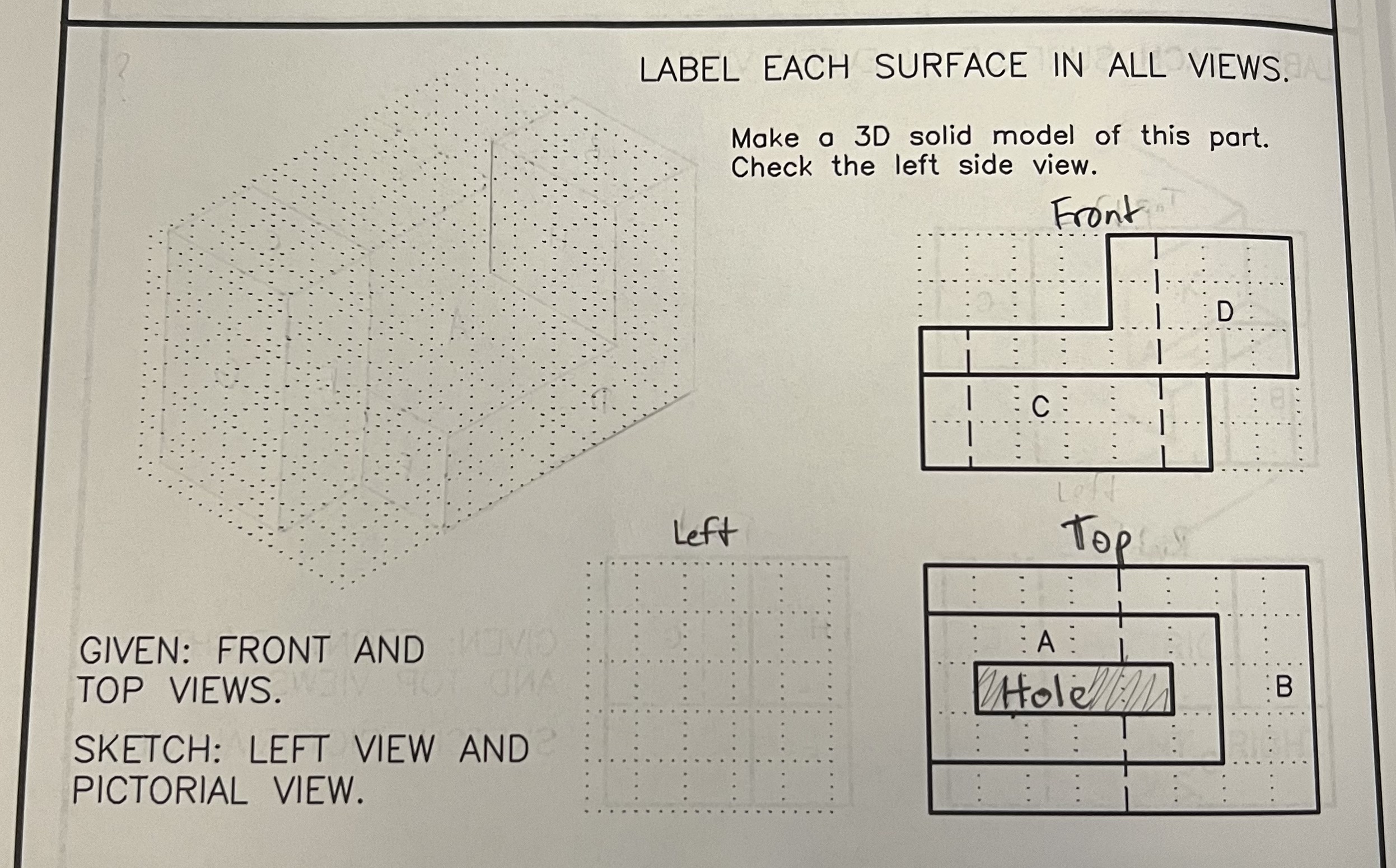 Solved LABEL EACH SURFACE IN ALL VIEWS. Make a 3D solid | Chegg.com
