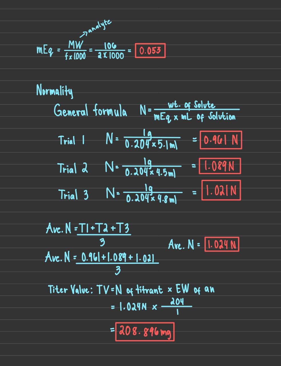 Solved Ave N = T1+T2+T3 3 N = wt of solute (mEq x mL of | Chegg.com