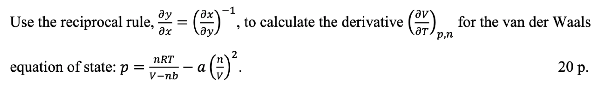 Solved -1 ду Use the reciprocal rule, (дх ду дх to calculate | Chegg.com
