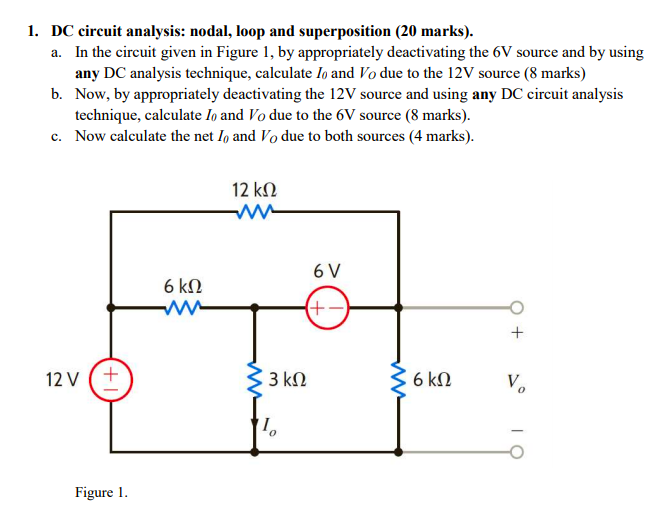Solved 1. DC circuit analysis: nodal, loop and superposition | Chegg.com