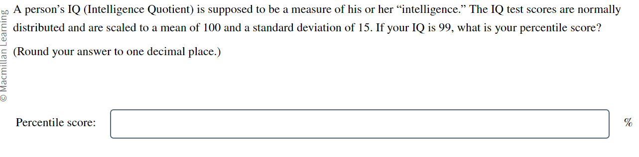 Solved A person's IQ (Intelligence Quotient) is supposed to | Chegg.com