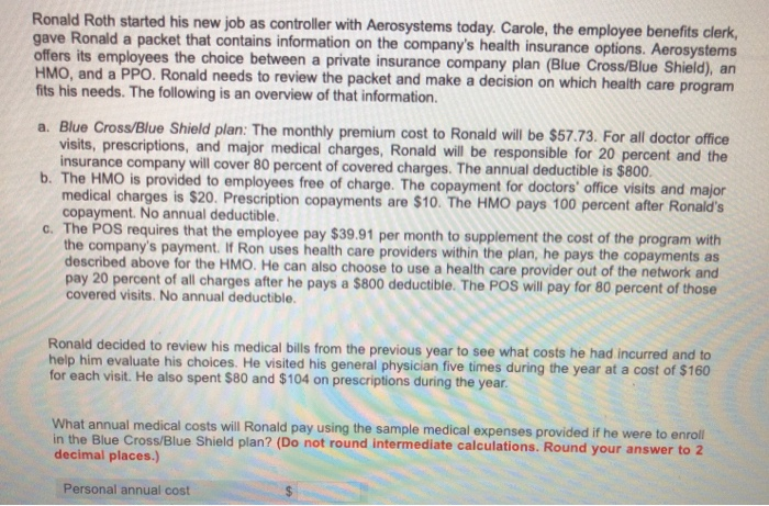 Solved Ronald Roth started his new job as controller with | Chegg.com