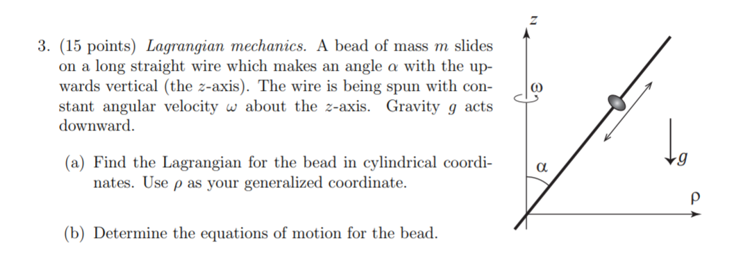 Solved (15 points) Lagrangian mechanics. A bead of mass m | Chegg.com