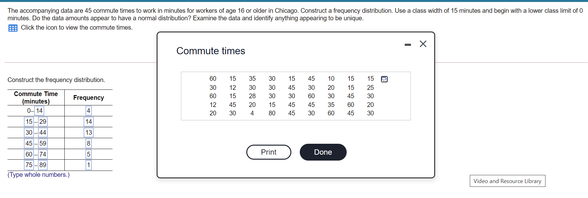 Solved The accompanying data are 45 commute times to work in | Chegg.com