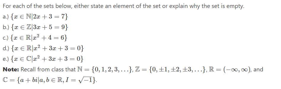 Solved For each of the sets below, either state an element | Chegg.com