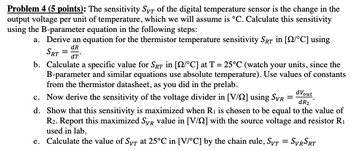 Solved dR Problem 4 (5 points): The sensitivity Syt of the | Chegg.com