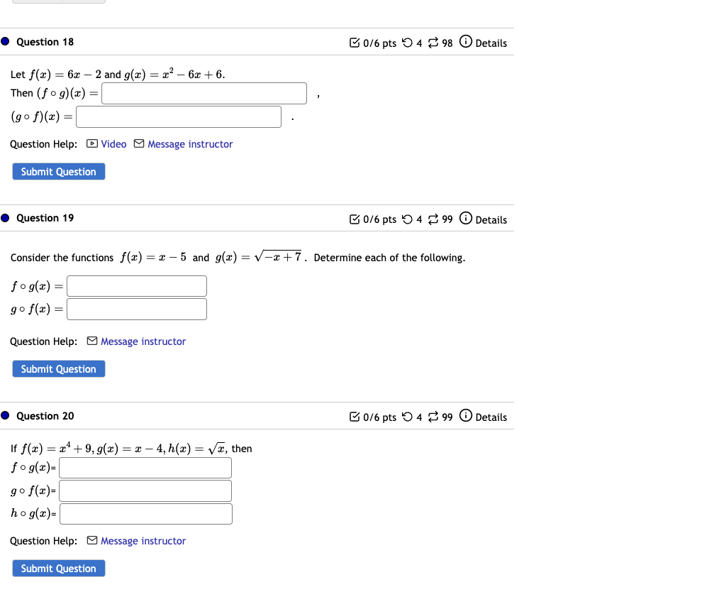 Solved Question 18Let f(x)=6x-2 ﻿and g(x)=x2-6x+6.Then | Chegg.com