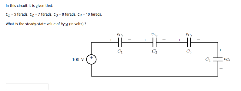 Solved In this circuit it is given that: C1=5 farads, C2=7 | Chegg.com