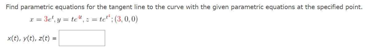 Solved Find parametric equations for the tangent line to the | Chegg.com
