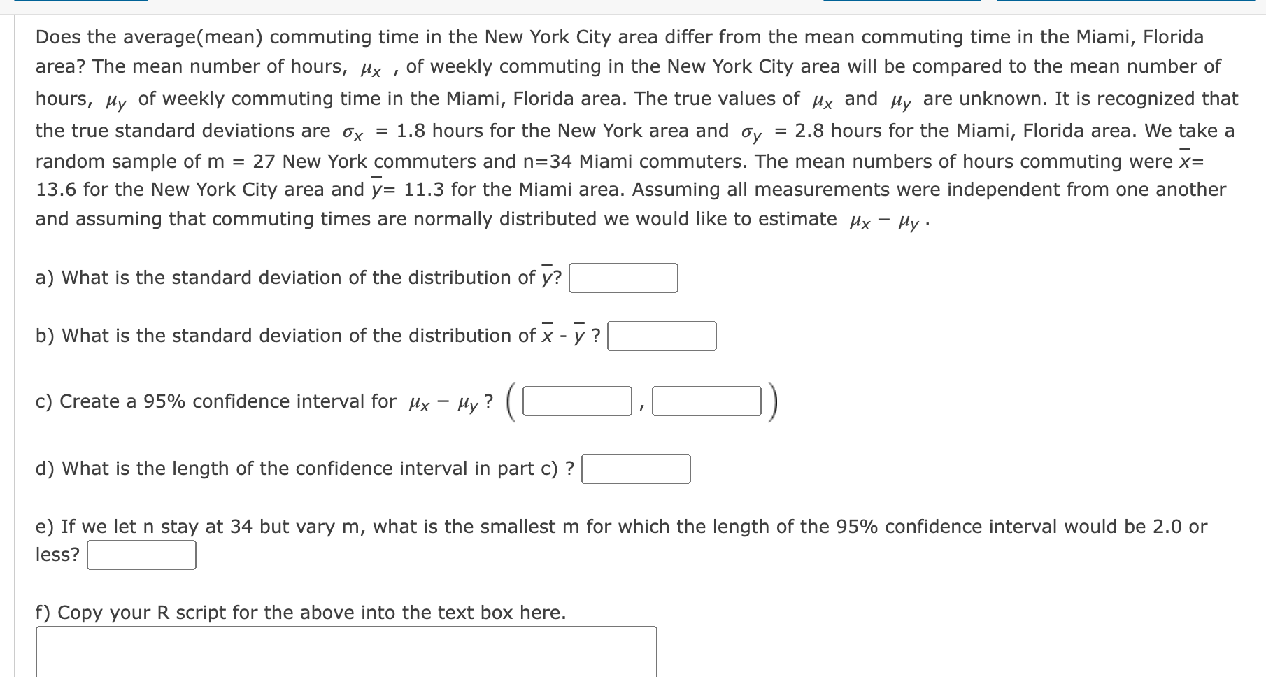 Solved Does the average(mean) commuting time in the New York | Chegg.com