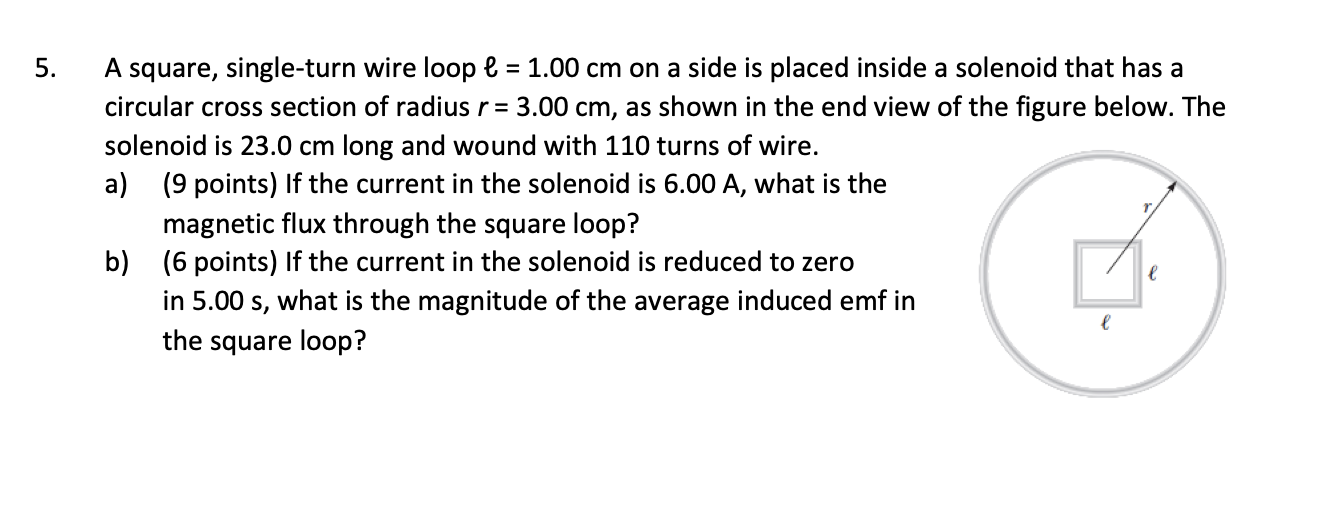 Solved 5. A square, single-turn wire loop € = 1.00 cm on a | Chegg.com