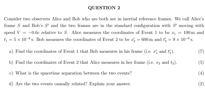 Solved QUESTION 2 Consider two observers Alice and Bob who | Chegg.com