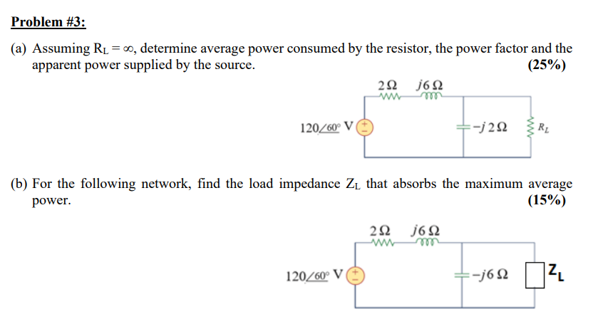 Solved (a) Assuming RL=∞, determine average power consumed | Chegg.com