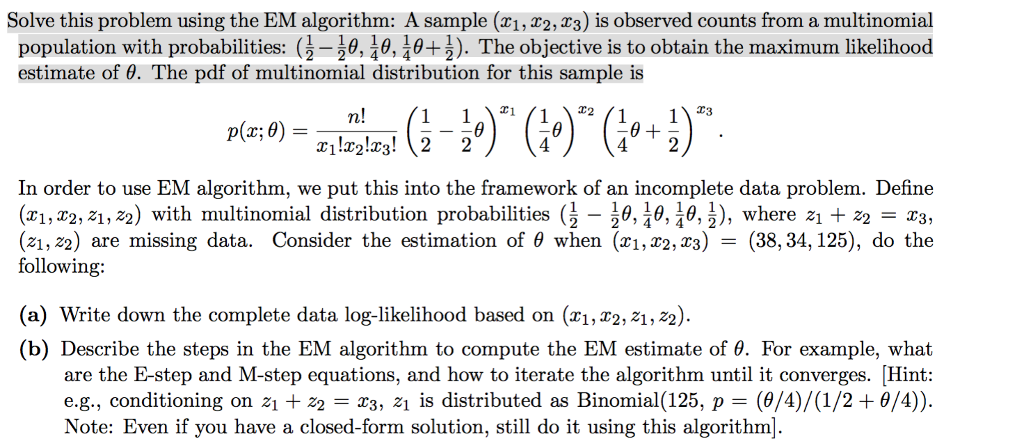 Solve this problem using the EM algorithm: A sample | Chegg.com