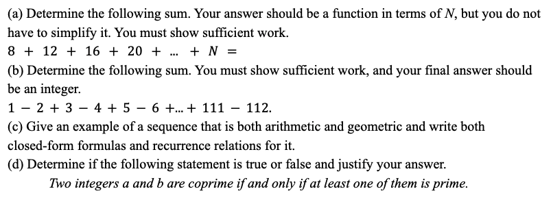Solved (a) Determine the following sum. Your answer should | Chegg.com
