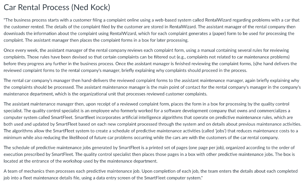 Solved Car Rental Process (Ned Kock) "The business process | Chegg.com