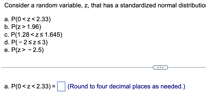Solved Consider a random variable, z, that has a | Chegg.com