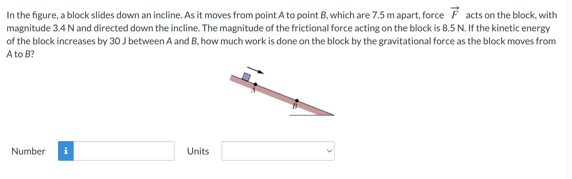Solved In the figure, a block slides down an incline. As it | Chegg.com