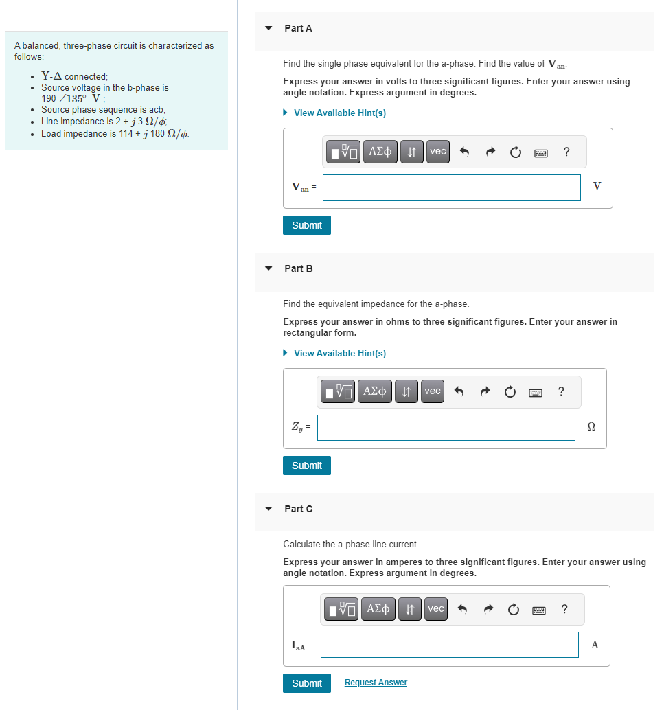 A balanced, three-phase circuit is characterized as | Chegg.com