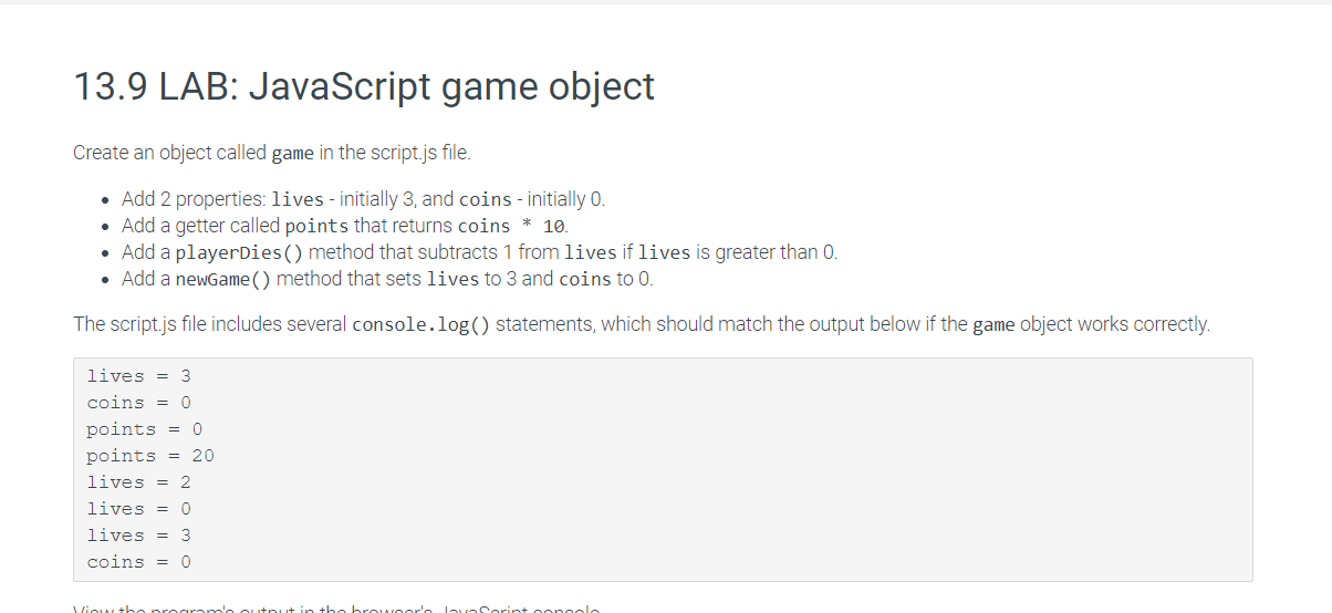 Solved The code I have so far is: var game = { | Chegg.com