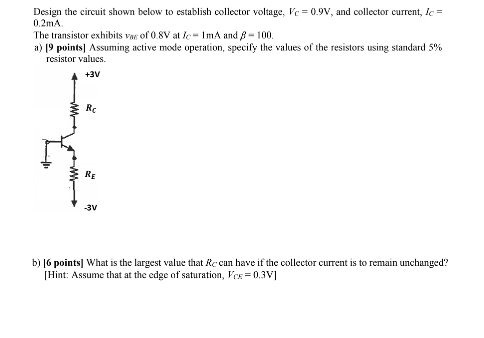 Solved Design the circuit shown below to establish collector | Chegg.com