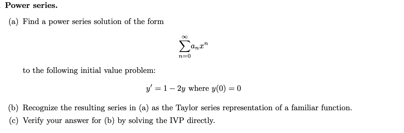 Solved Power series. (a) Find a power series solution of the | Chegg.com