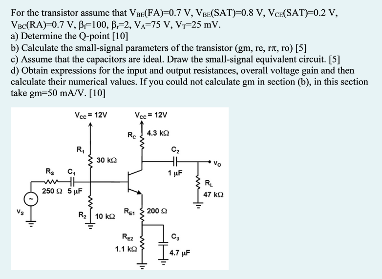 Solved For the transistor assume that VBE(FA)=0.7 V, | Chegg.com