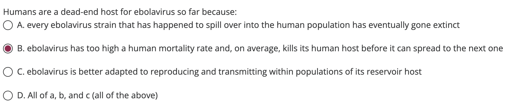 Solved Humans are a dead-end host for ebolavirus so far | Chegg.com