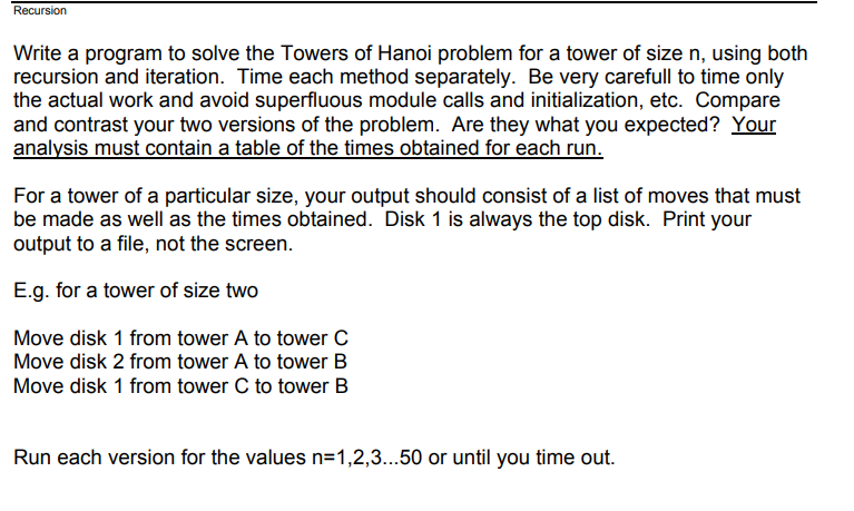 Recursion Write a program to solve the Towers of | Chegg.com