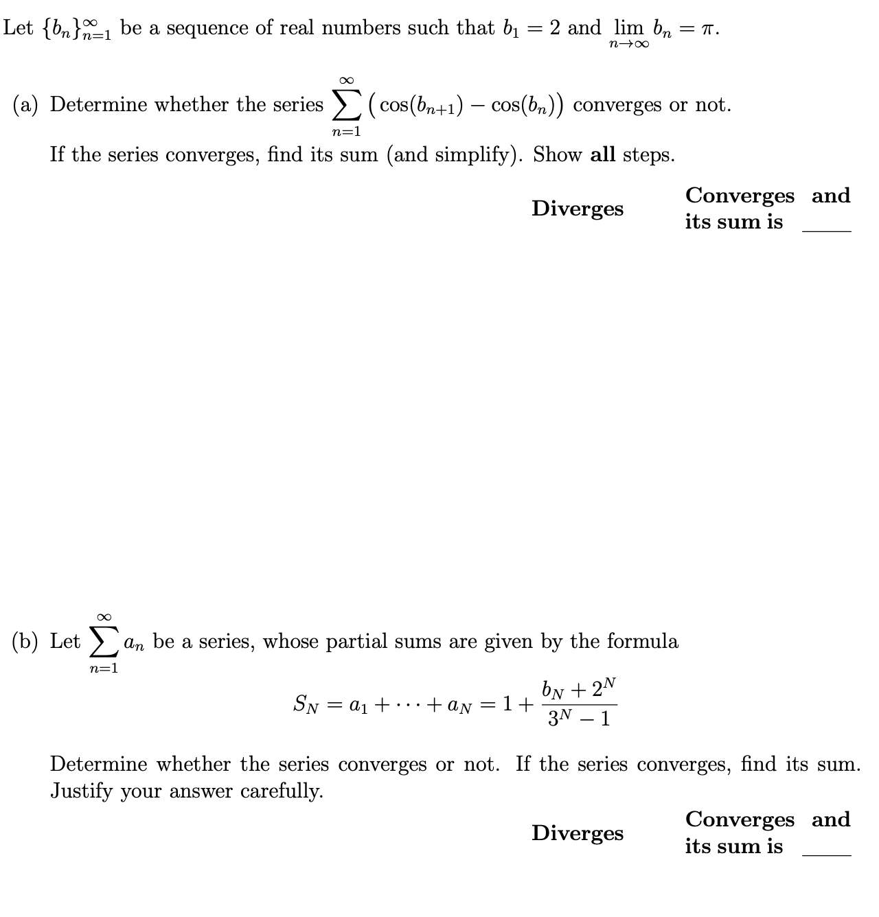 Solved Let {bn}n=1∞ be a sequence of real numbers such that | Chegg.com