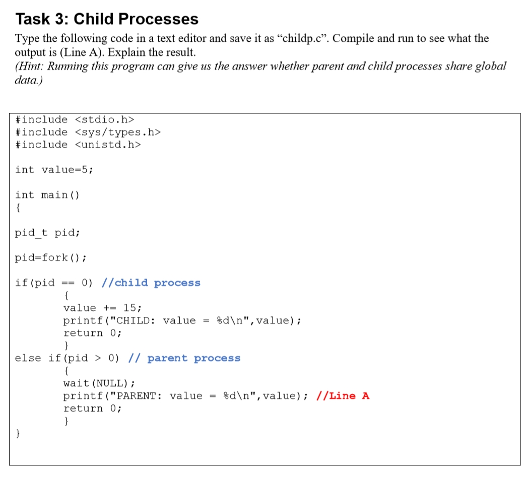 Solved Task 3: Child Processes Type the following code in a | Chegg.com