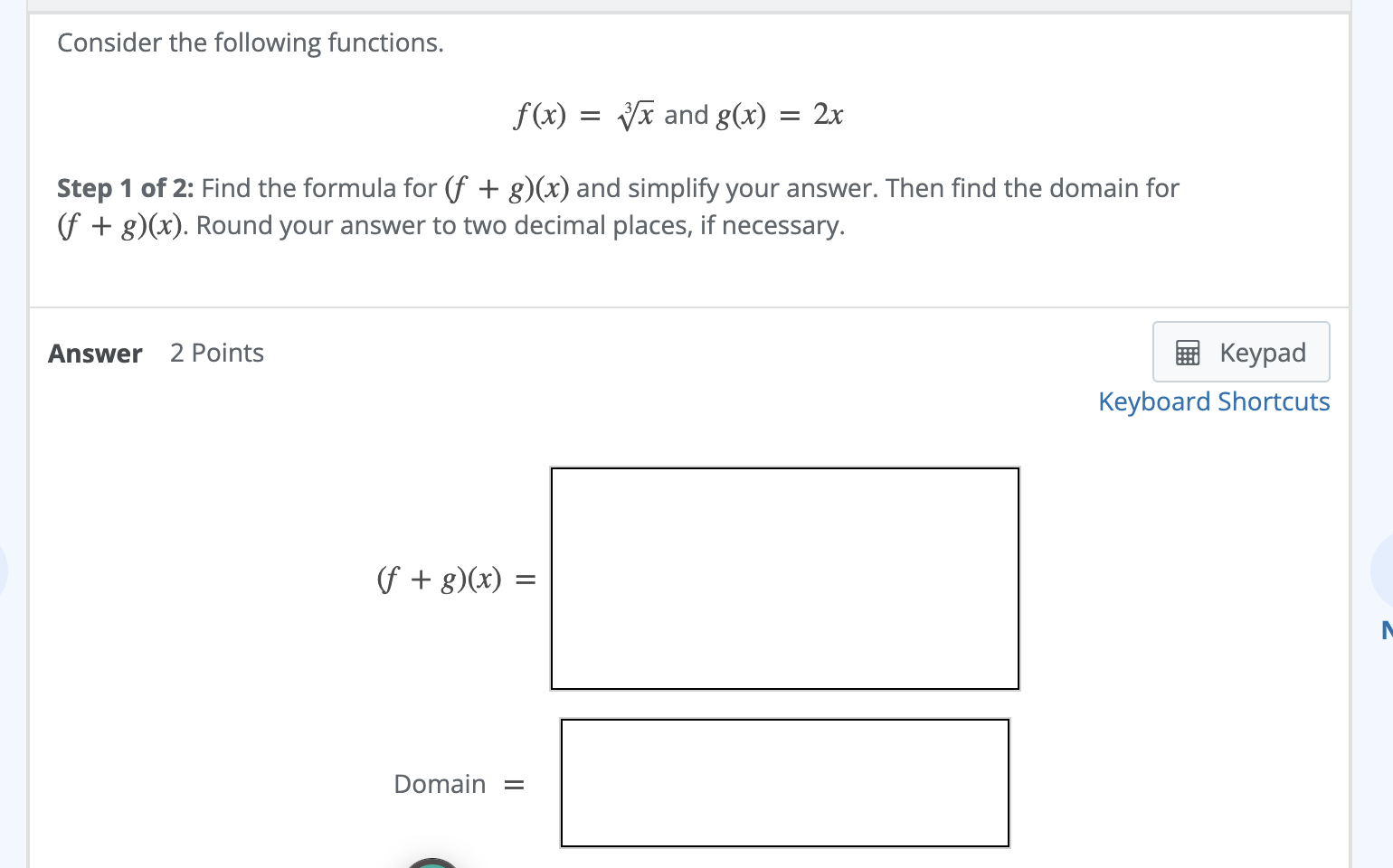 Solved Consider the following functions. f(x)=3x and g(x)=2x | Chegg.com
