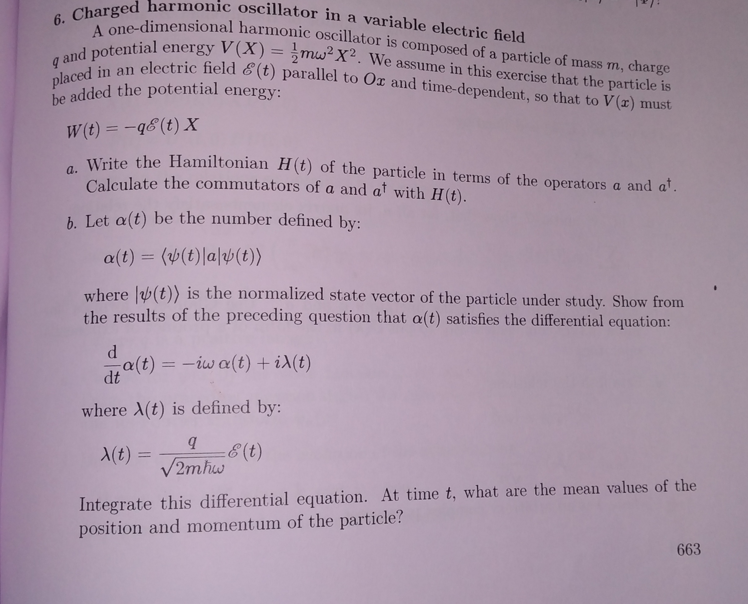 Solved 6. Charged harmonic oscillator in a variable electric | Chegg.com