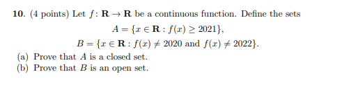 Solved 10. (4 points) Let f: R+R be a continuous function. | Chegg.com
