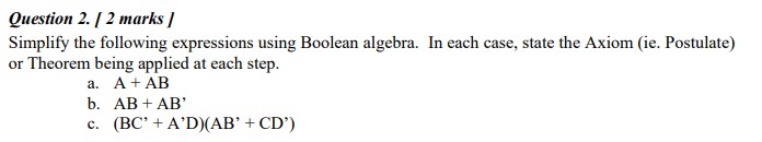 Solved Simplify the following expressions using Boolean | Chegg.com