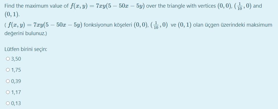 Solved Find The Maximum Value Of F X Y 7xy 5 50x 5y