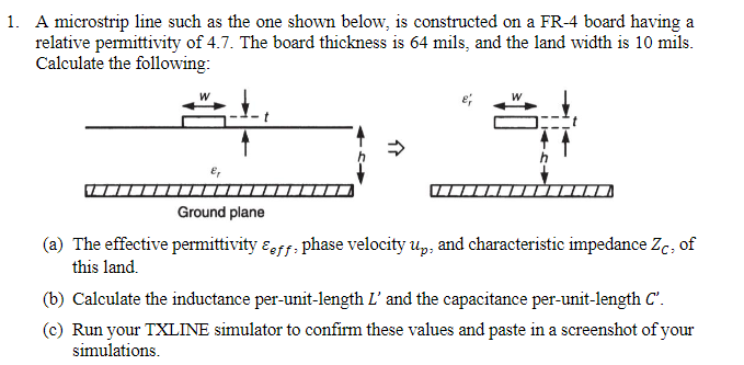 Solved A microstrip line such as the one shown below, is | Chegg.com